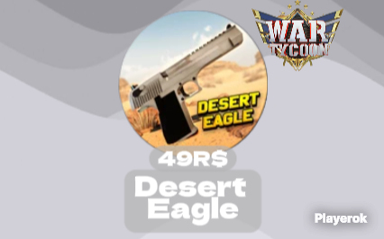 Купить |🚀DESERT EAGLE🚀| WAR TYCOON ROBLOX Roblox за 90 ₽ - Предметы Roblox